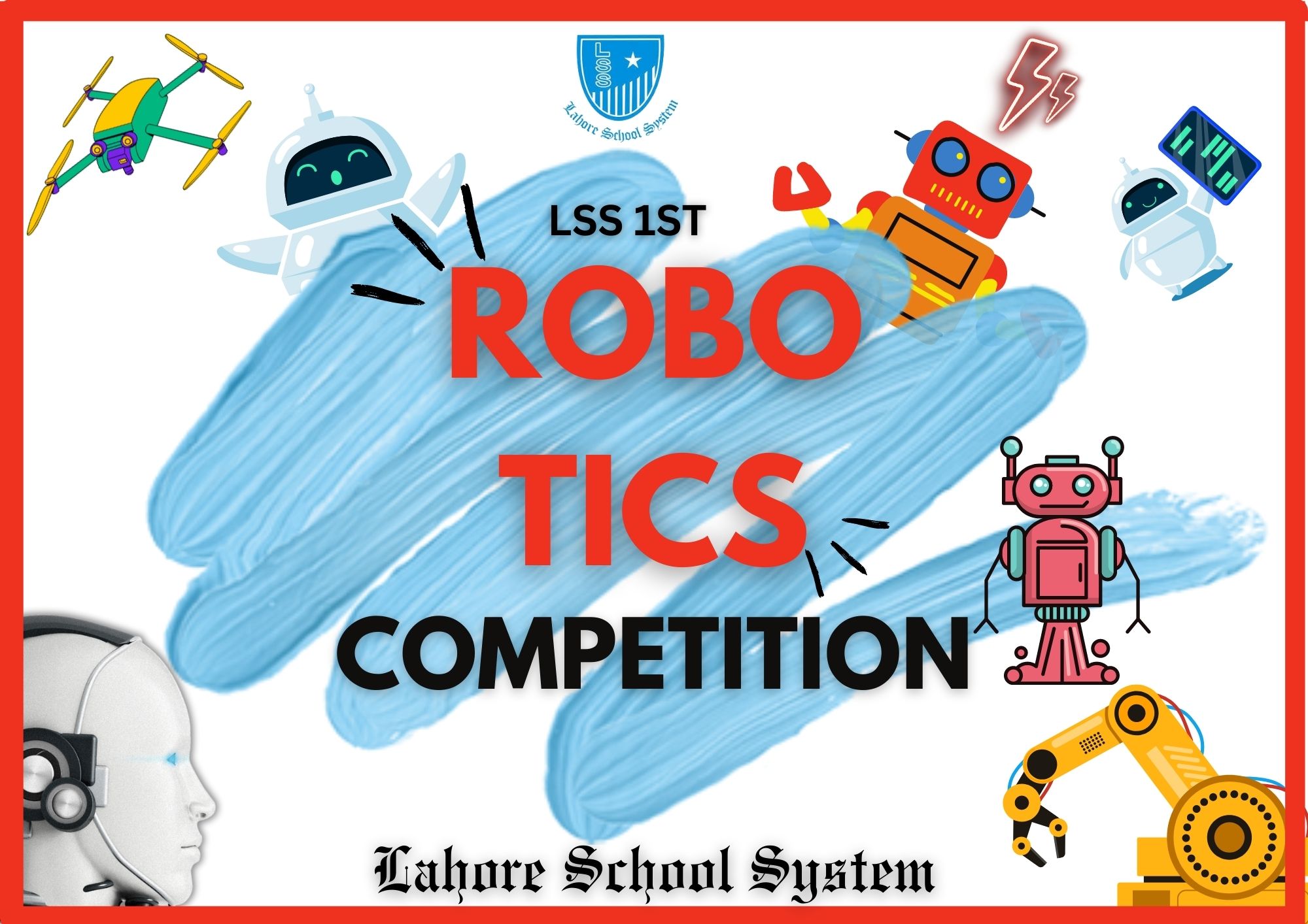 ROBOTICS EDUCATION – LAHORE SCHOOL SYSTEM